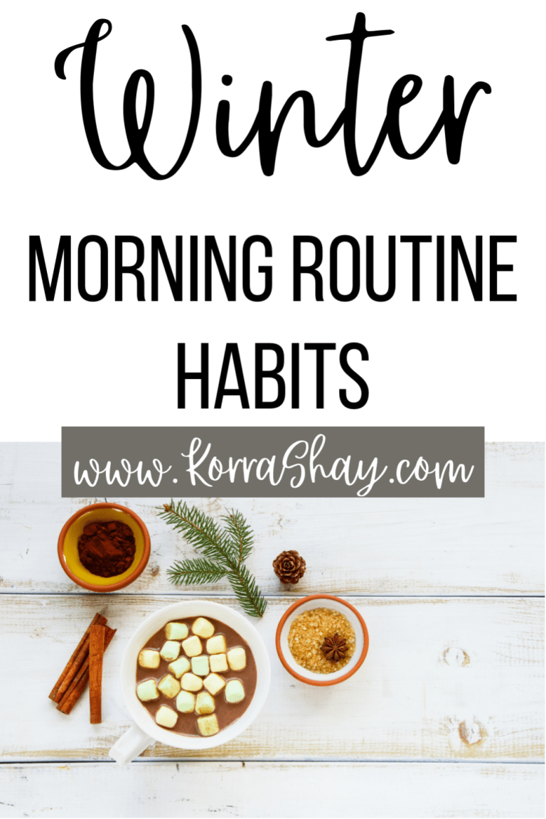 Habits To Add For A Good Winter Morning Routine – KorraShay.com