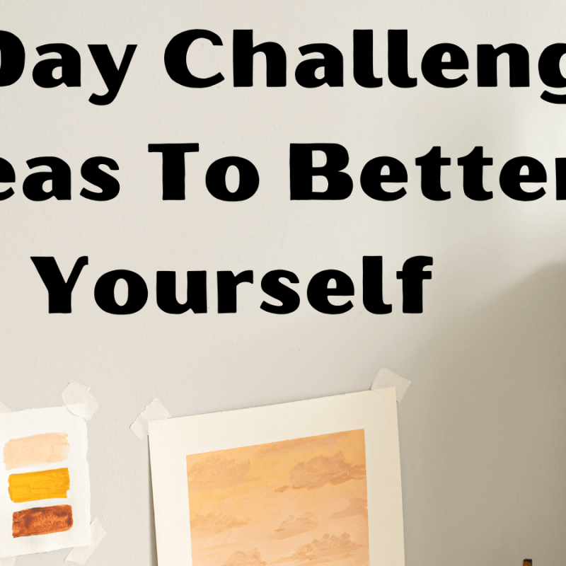 50 Day Challenge Ideas To Better Yourself – KorraShay.com