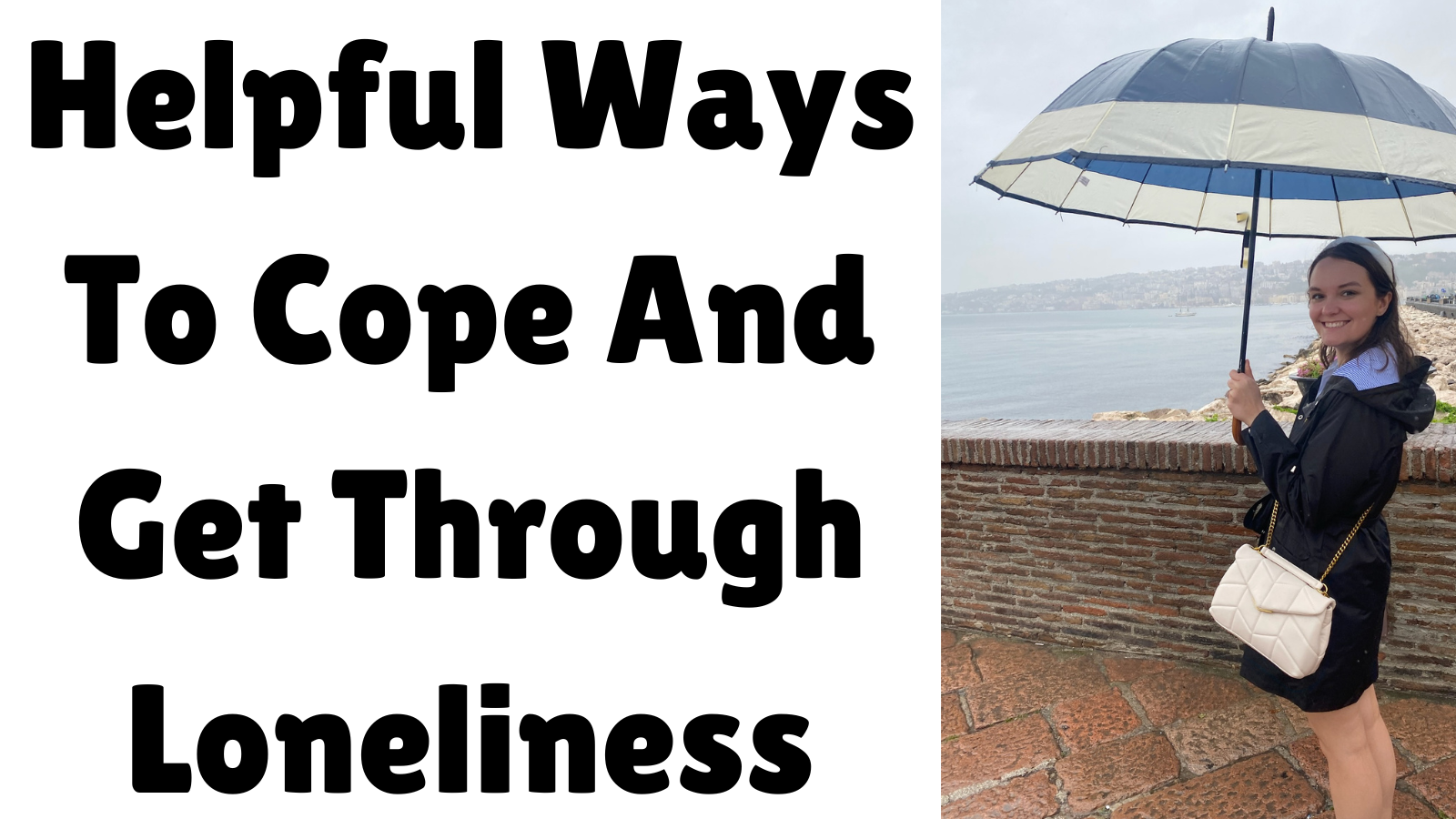 Helpful Ways To Cope And Get Through Loneliness – KorraShay.com